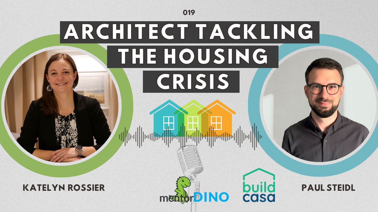 Architect Tackling the Housing Crisis with Paul Steidl